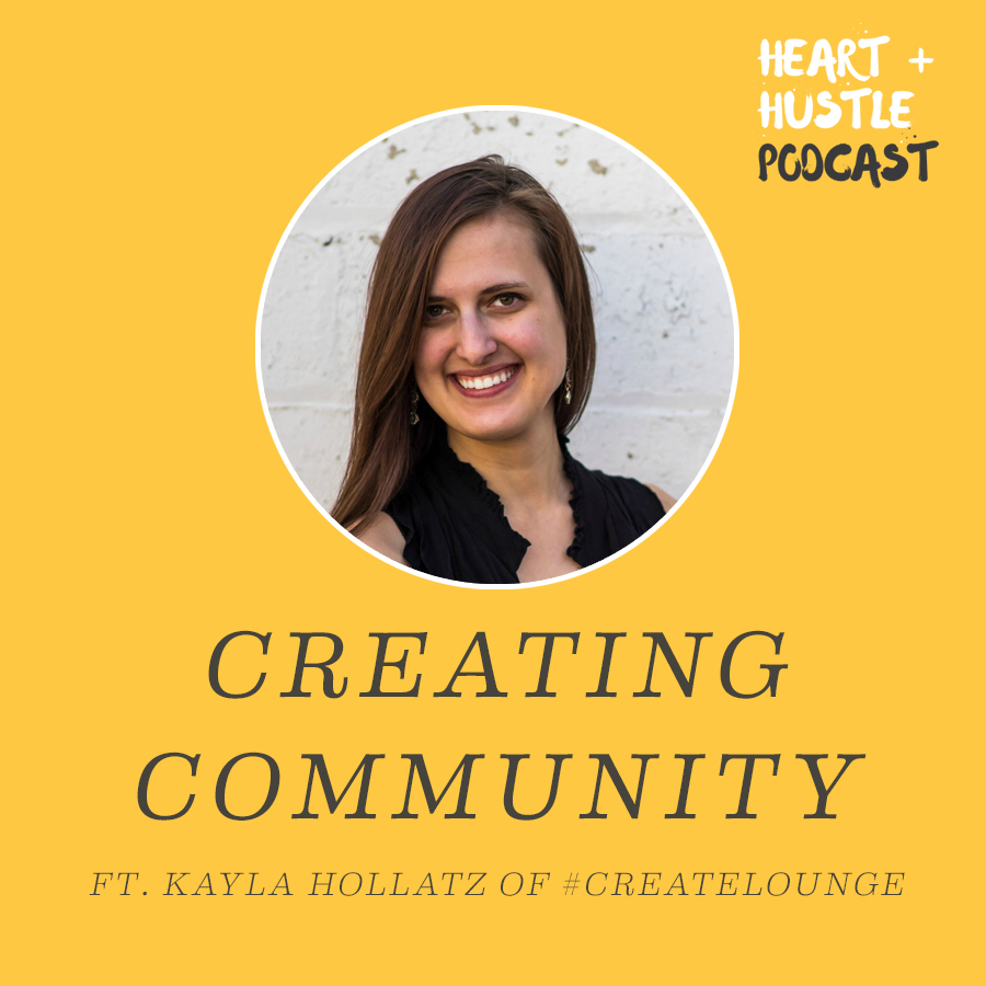 Heart + Hustle Podcast